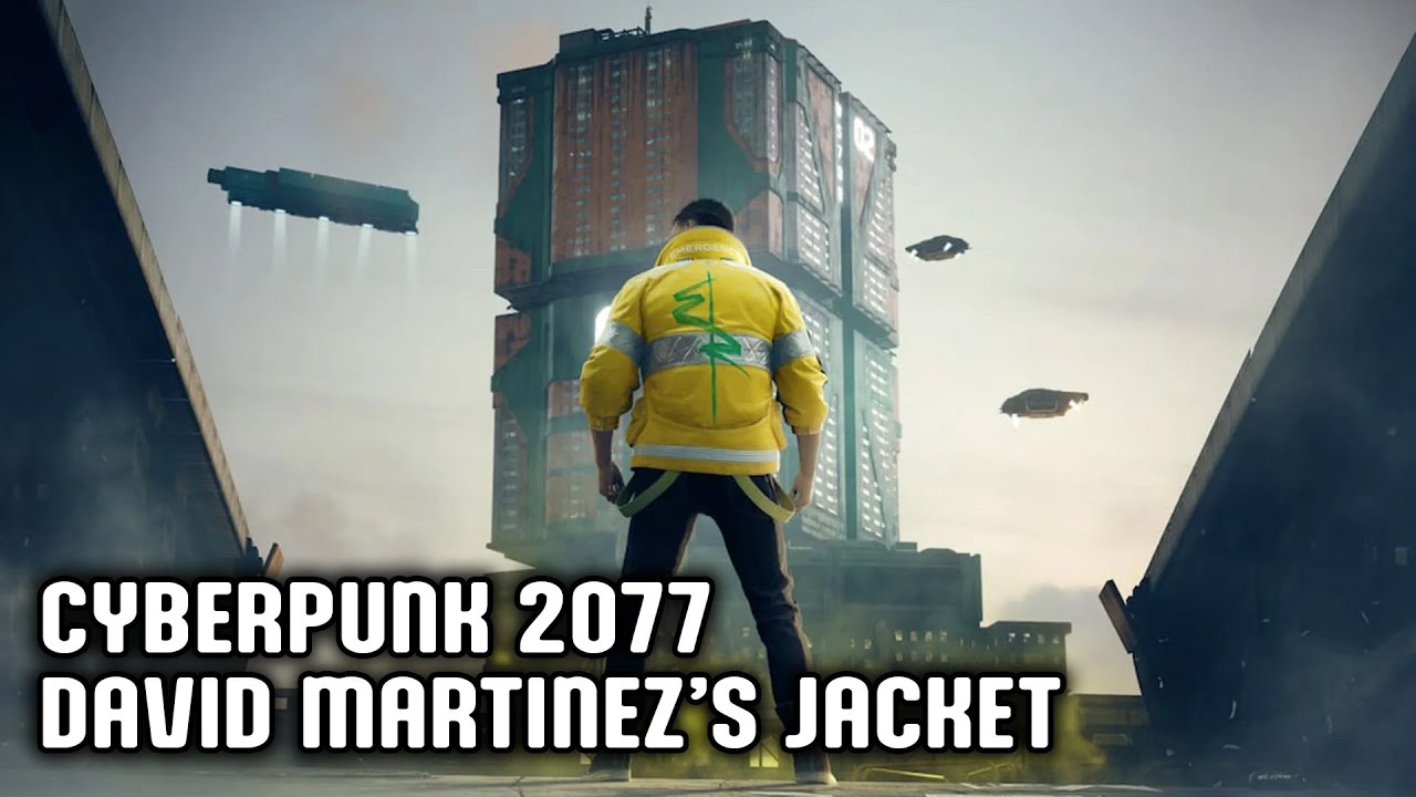 Cyberpunk 2077 - David Martinez's Jacket Location (Cyberpunk ...
