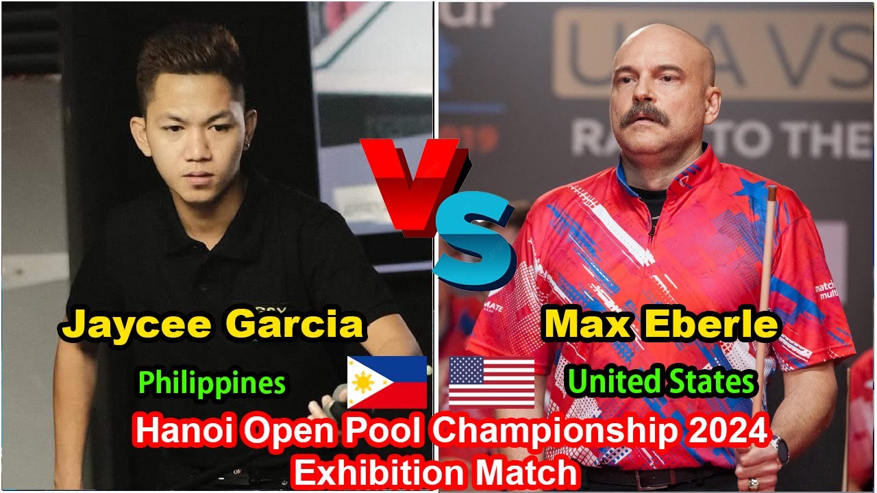 Jaycee Garcia VS Max Eberle | Hanoi Open Pool Championship 2024 - Exhibition Match - YouTube