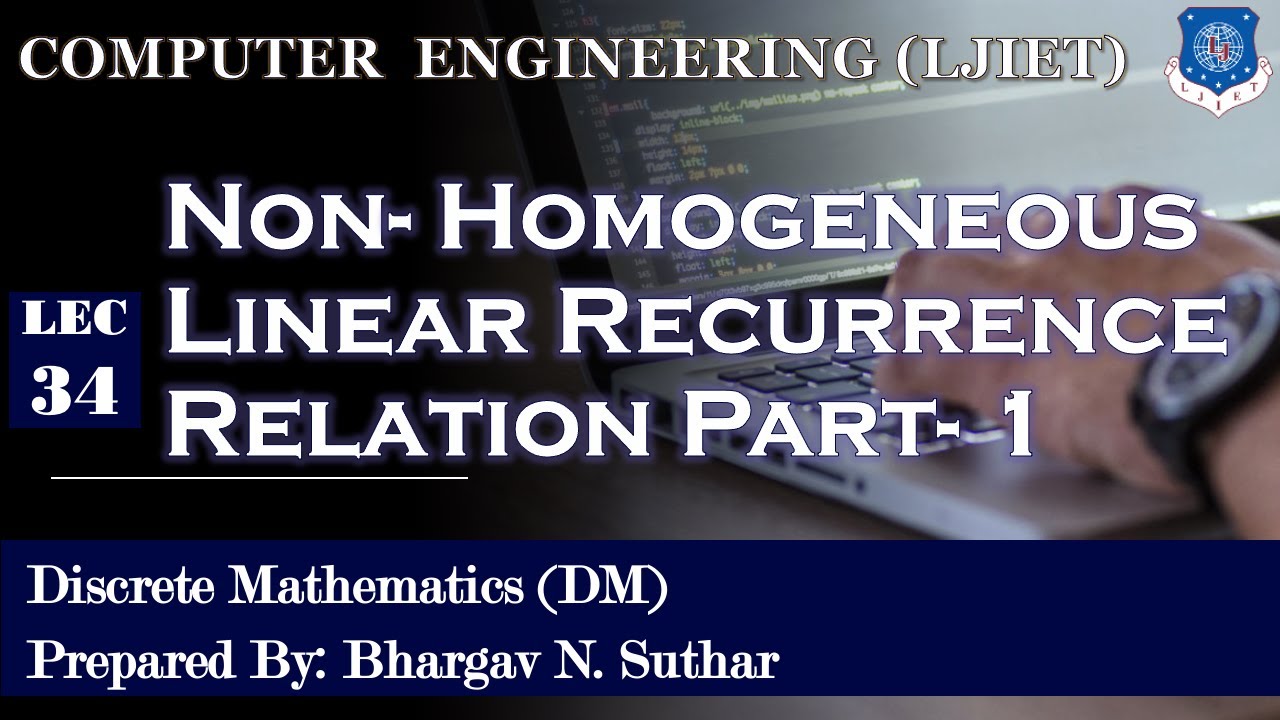 Lec 34 Non Homogeneous Linear Recurrence Relation Part 1 Discrete Mathematics Computer