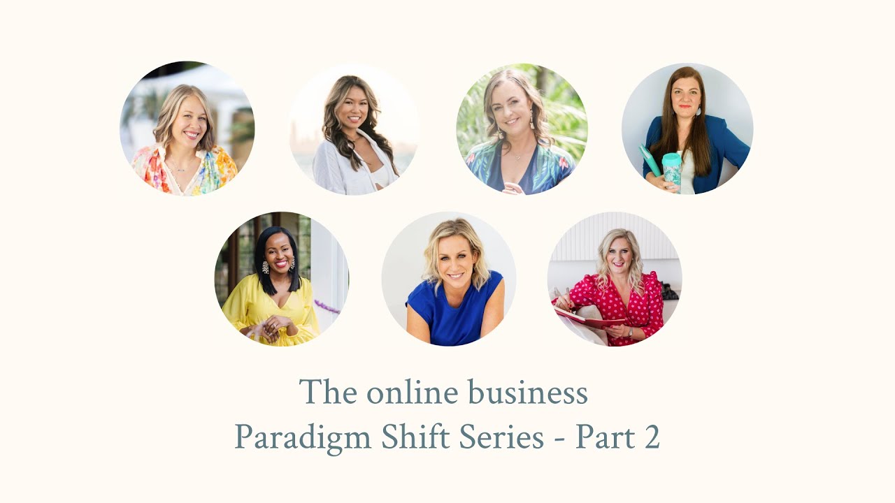 The Online Business Paradigm Shift Series - Part 2 - YouTube