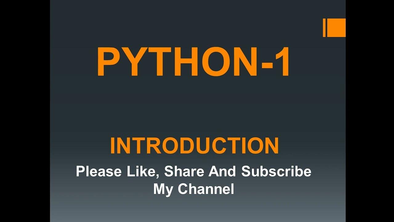 Python Class 1 Python Programming Language Learn Python Introduction Of Python Youtube