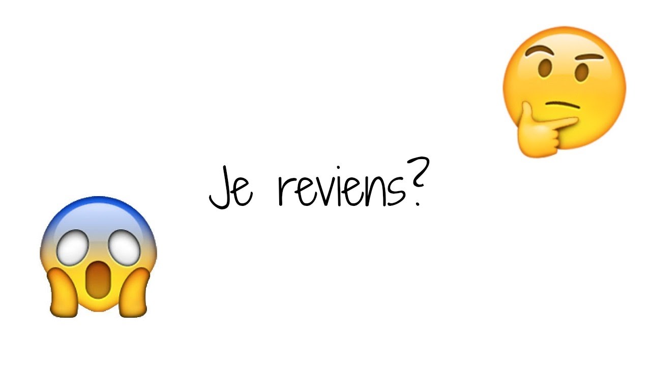 Je reviens💟 - YouTube