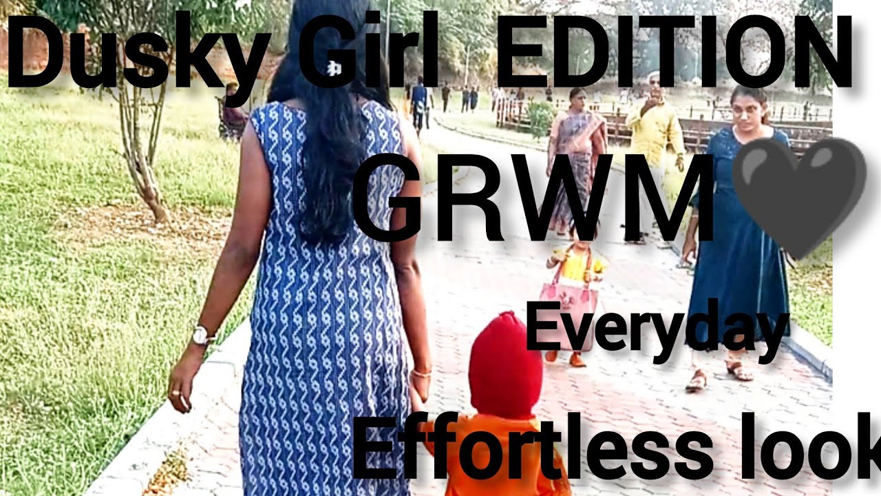 GRWM 🖤|DUSKY GIRL EDITION 🖤കറുപ്പിന് ഏഴഴക് 🔥🖤 |neethuvipin - YouTube
