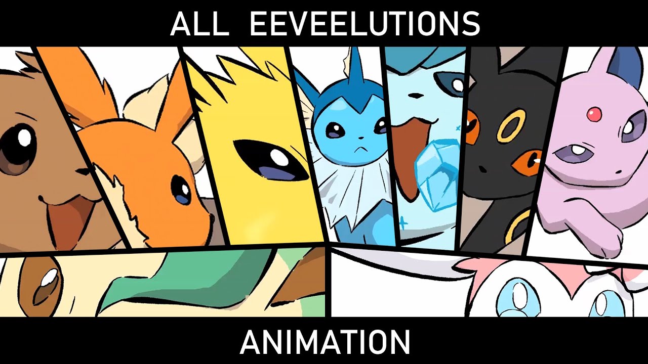 ALL EEVEELUTIONS ANIMATION -by Jukebox- - YouTube
