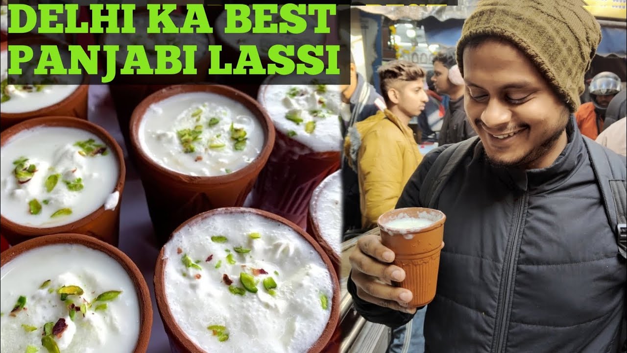 😱 दिल्ली की बेस्ट लस्सी सिर्फ ₹50 रुपये में | BEST LASSI IN DELHI ...