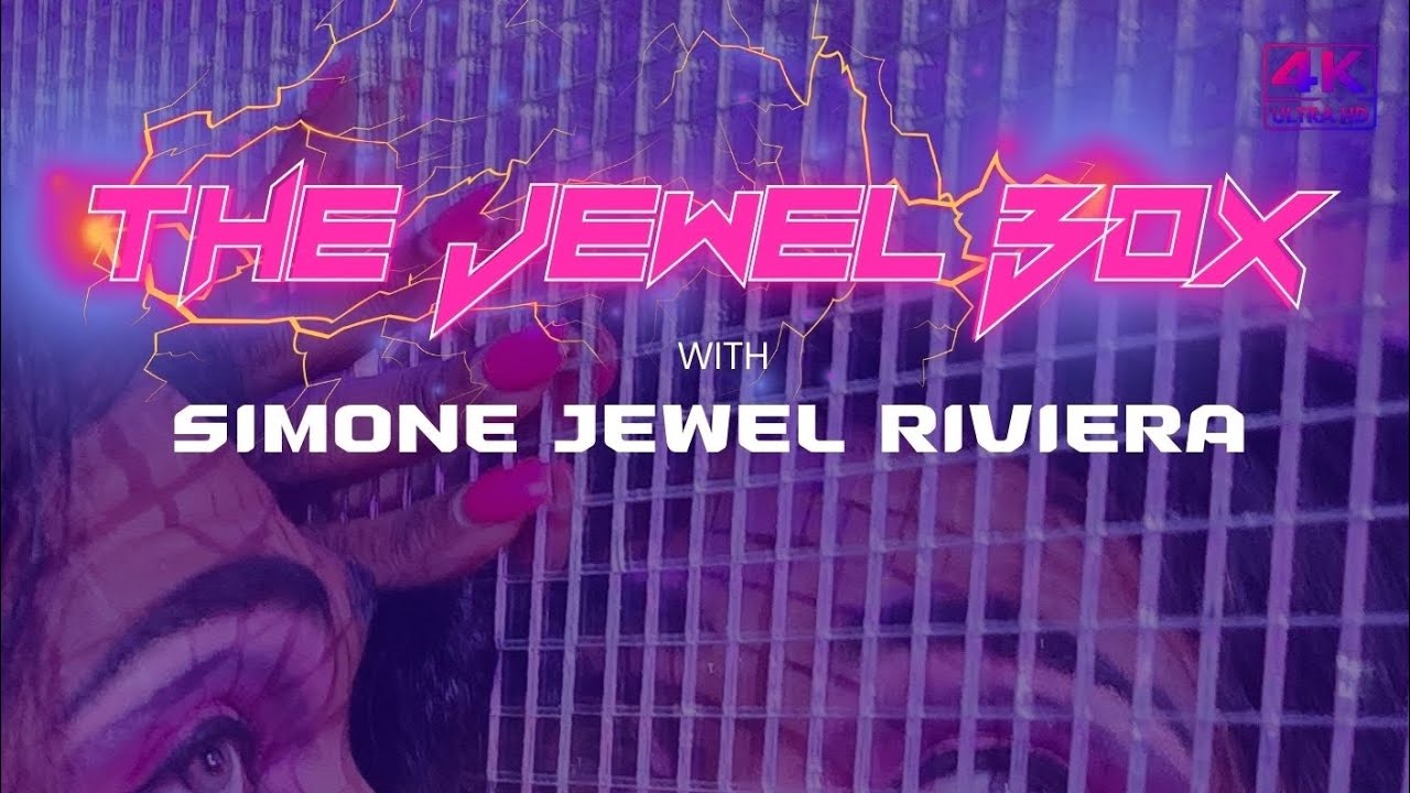 The Jewel Box with Simone Jewel Riviera & Guest Maxine LaQueene - YouTube