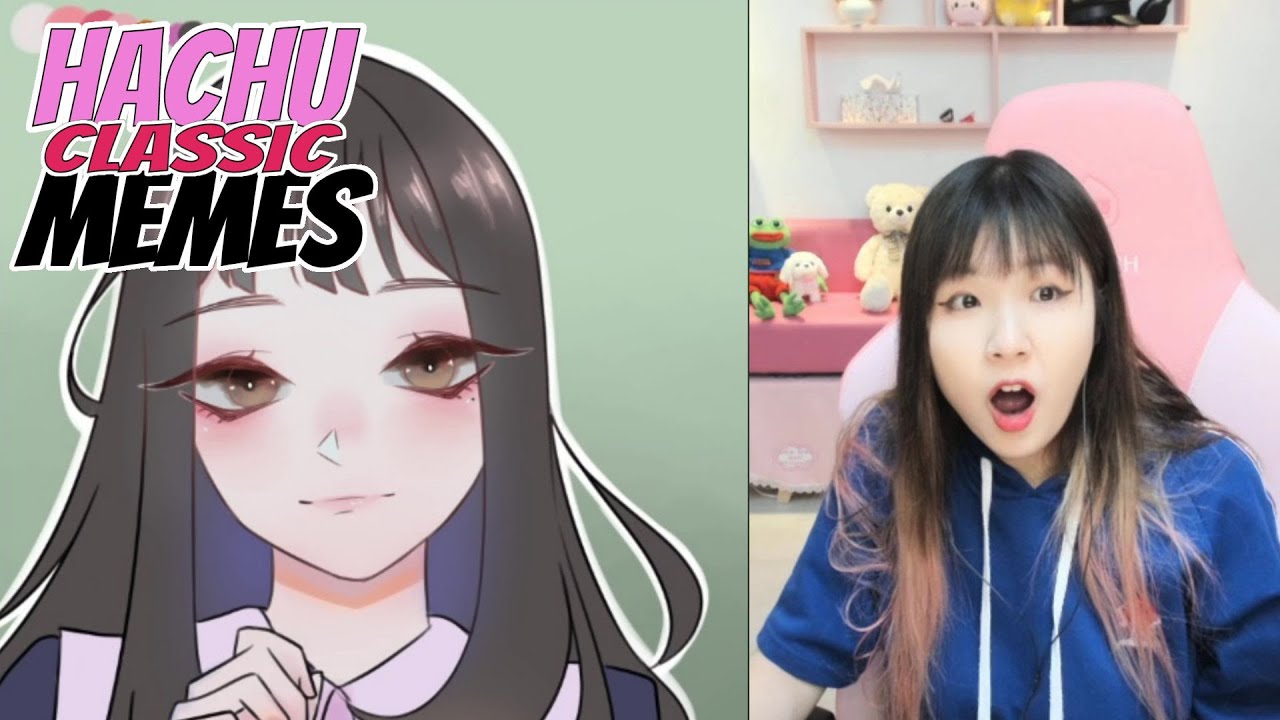 Hachubby Classic Memes 2020/04/27 - YouTube