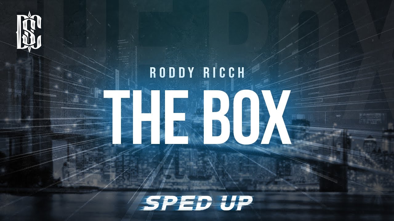 Roddy Ricch - The Box (sped up) | Lyrics - YouTube