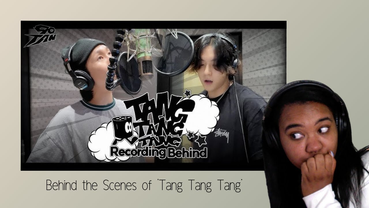 The Making of 'Tang Tang Tang'| Recording Behind🎵 l비투데이| REACTION - YouTube