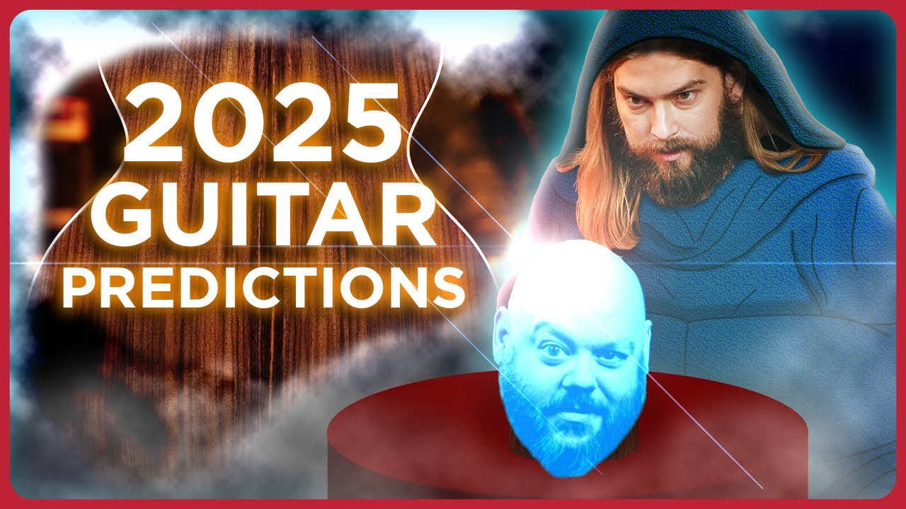 Our Guitar Predictions for 2025! What Will Be Coming Next Year? - YouTube