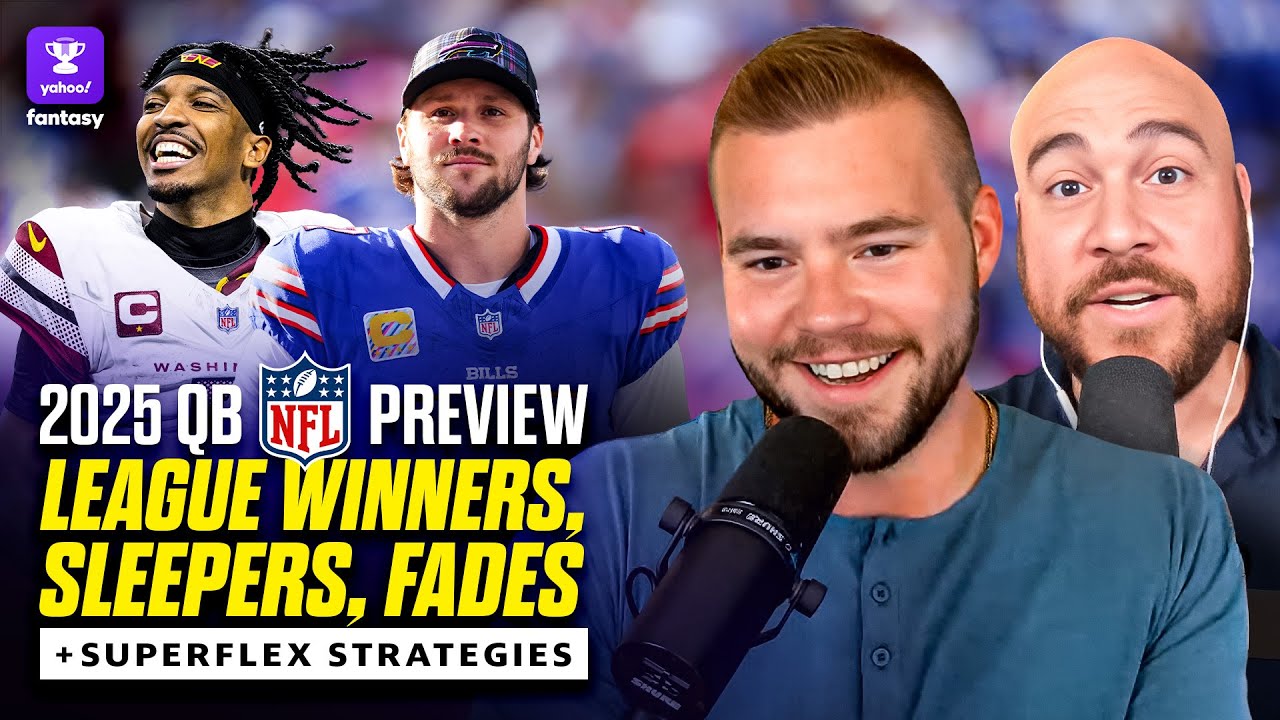 QB position preview: League winners, sleepers and fades + BEST ...