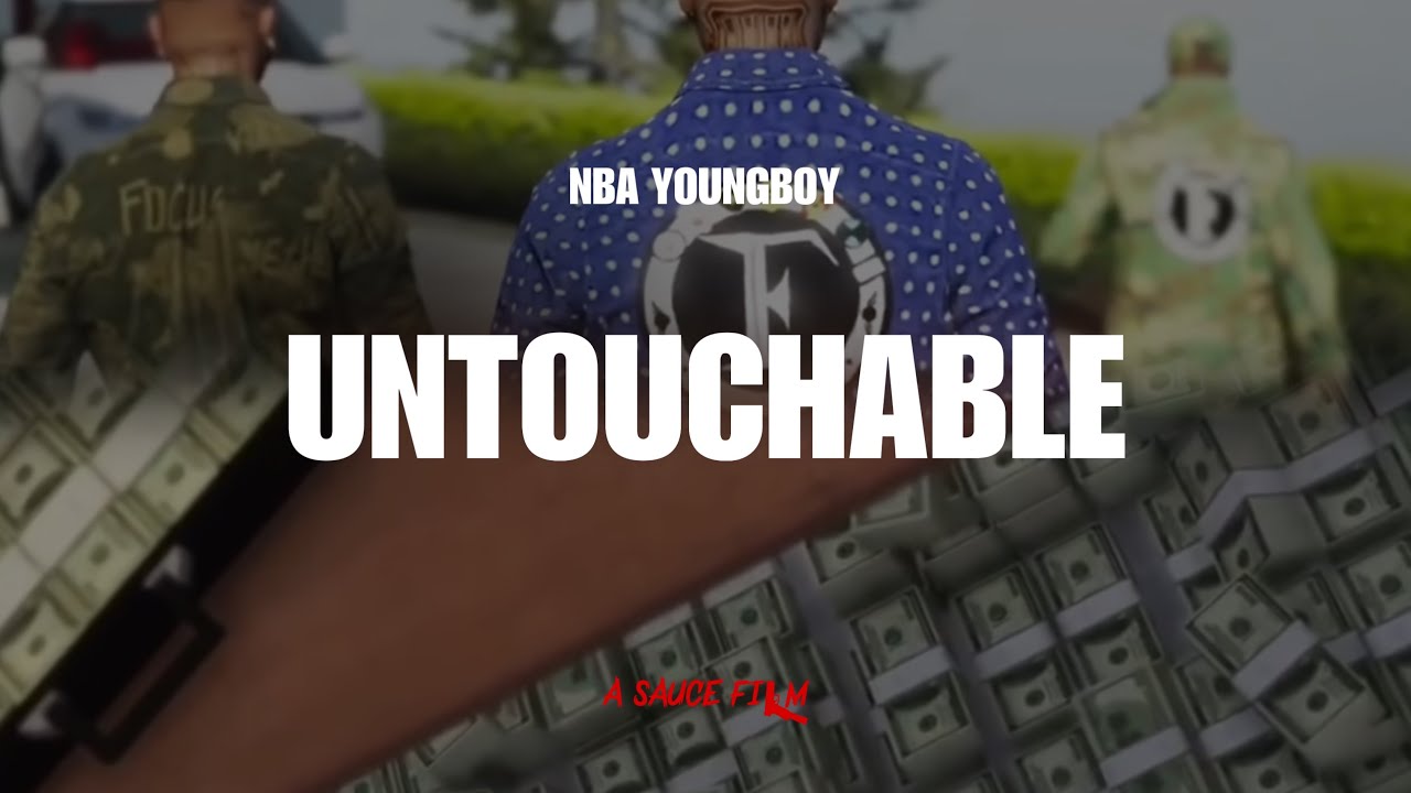 NBA Youngboy- Untouchable (OFFICIAL MUSIC VIDEO) - YouTube