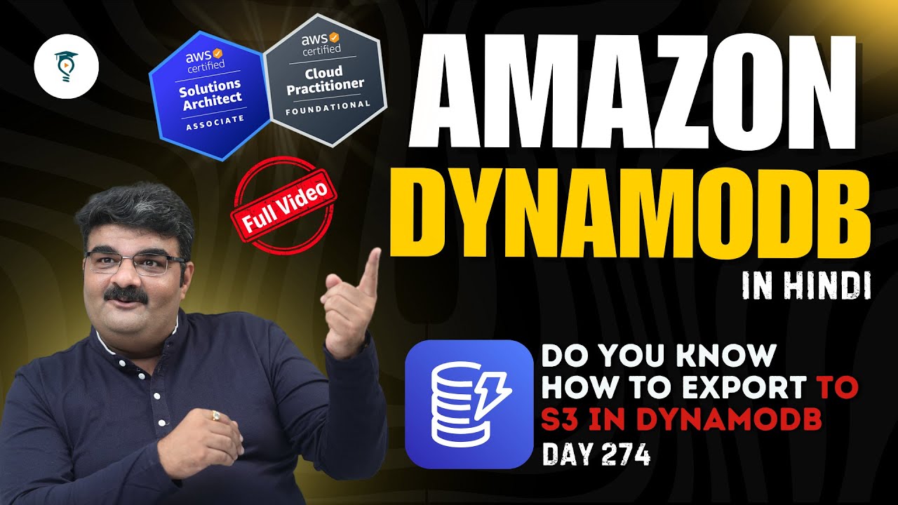 Day 274 How To Export S3 In Dynamodb Part 1 Aws Tutorial In Hindi Youtube