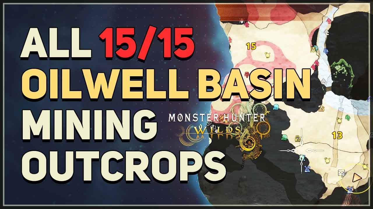 All Oilwell Basin Mining Outcrop Locations Monster Hunter Wilds - YouTube