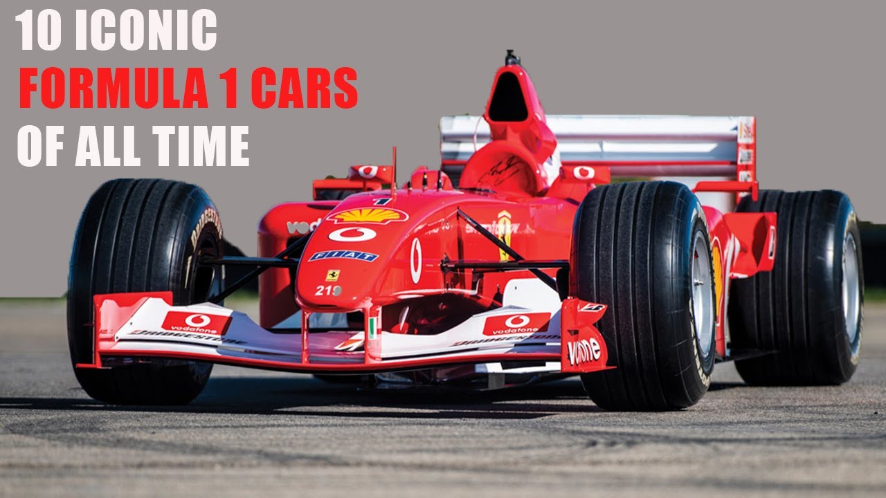 Iconic formula 1 cars of all time - YouTube