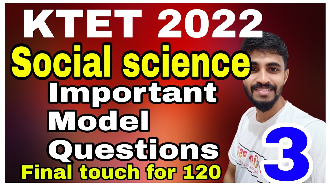 KTET EXAM SOCIAL SCIENCE MODEL QUESTIONS/IMPORTANT SOCIAL SCIENCE ...