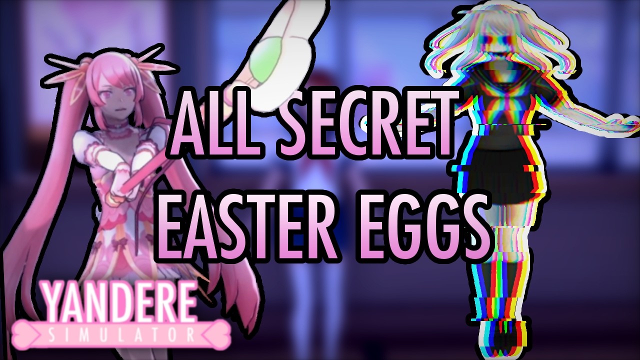 All Secret Easter Eggs | Yandere Simulator - YouTube