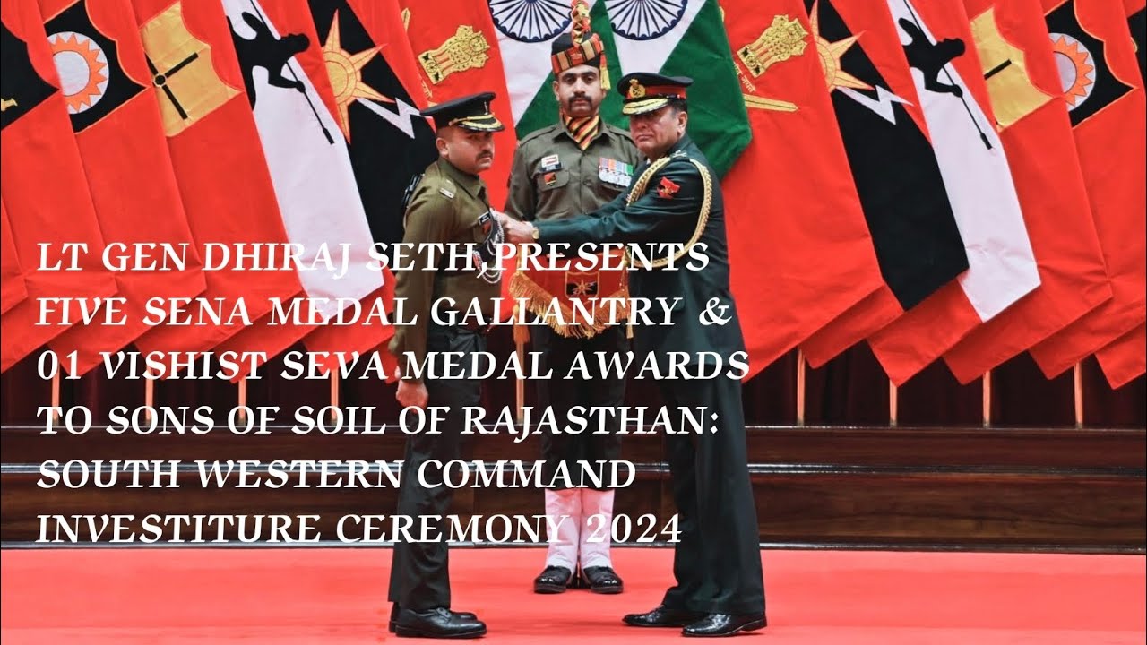 5 SENA MEDAL GALLANTRY & 1 VISHIST SEVA MEDAL AWARDS TO SONS OF SOIL OF ...