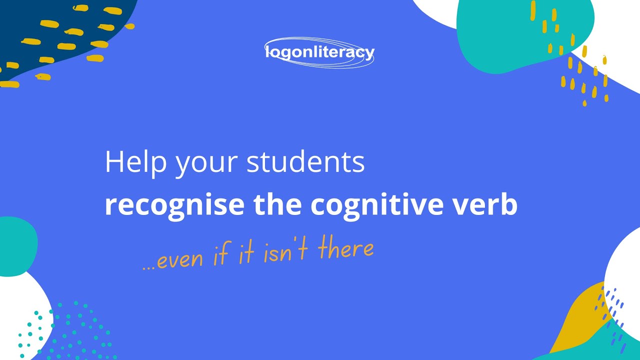 Help your students to identify the Cognitive Verb... even if it isn't ...