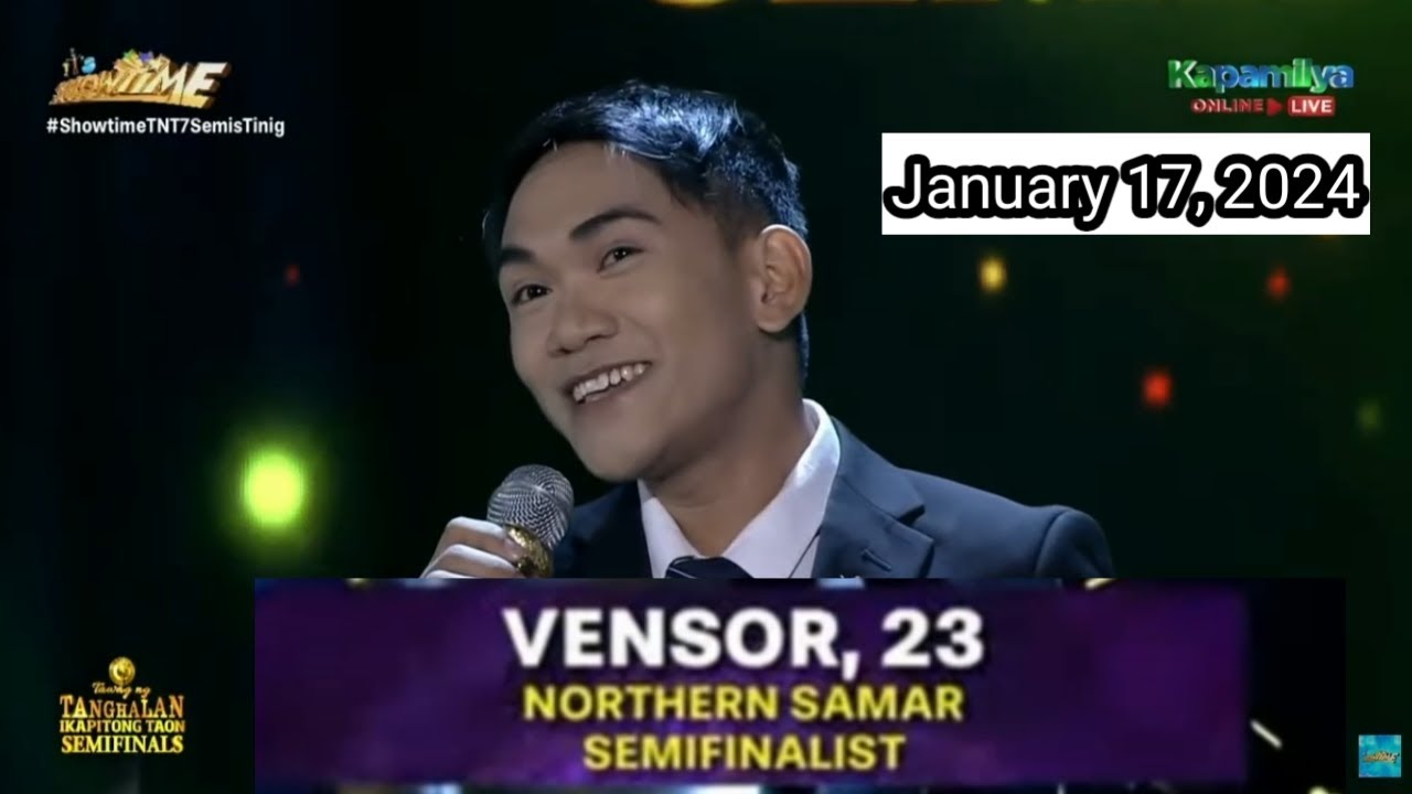 VENSOR DOMASIG TNT SEMIFINALIST JANUARY 17 2024 SINGING KUMUSTA KA ...