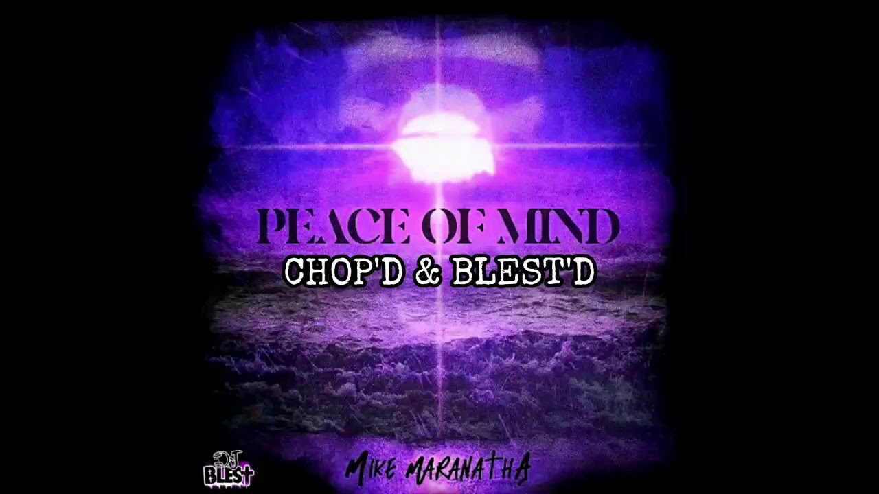 Mike Maranatha - Still Believe (Chop'd & Blest'd) - YouTube