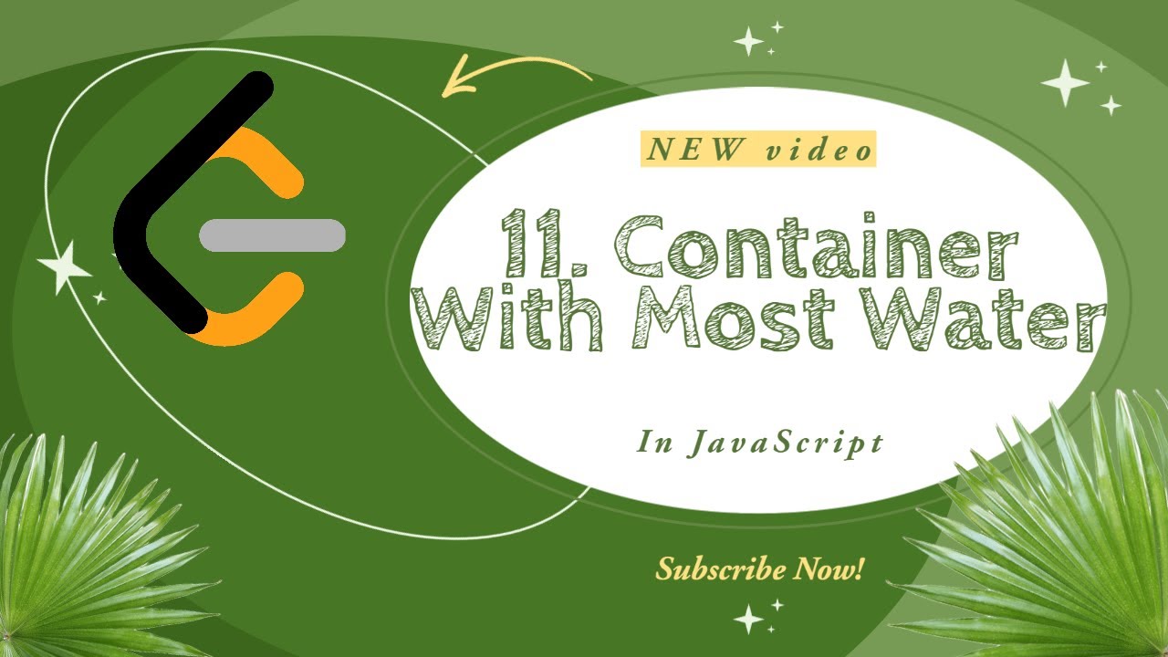 11 Container With Most Water Container Contain Water Leetcode 11 Youtube