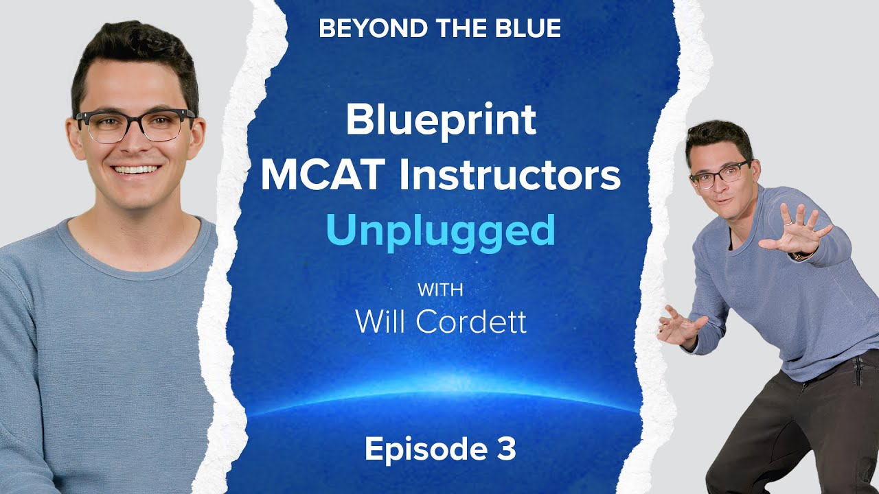 Meet Blueprint MCAT Tutor Will | Get Your MCAT Questions Answered From ...