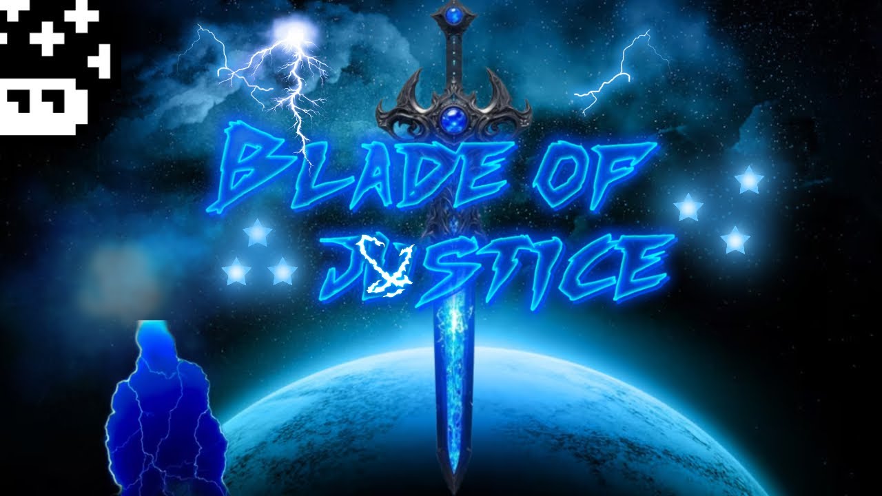 Blade of justice 200% II by Manix648 - YouTube