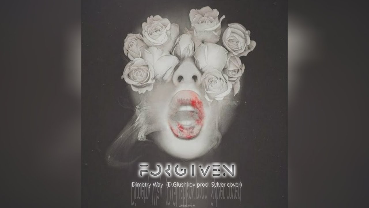 Dimetry-way - Forgiven (D. Glushkov prod. Sylver cover) - YouTube