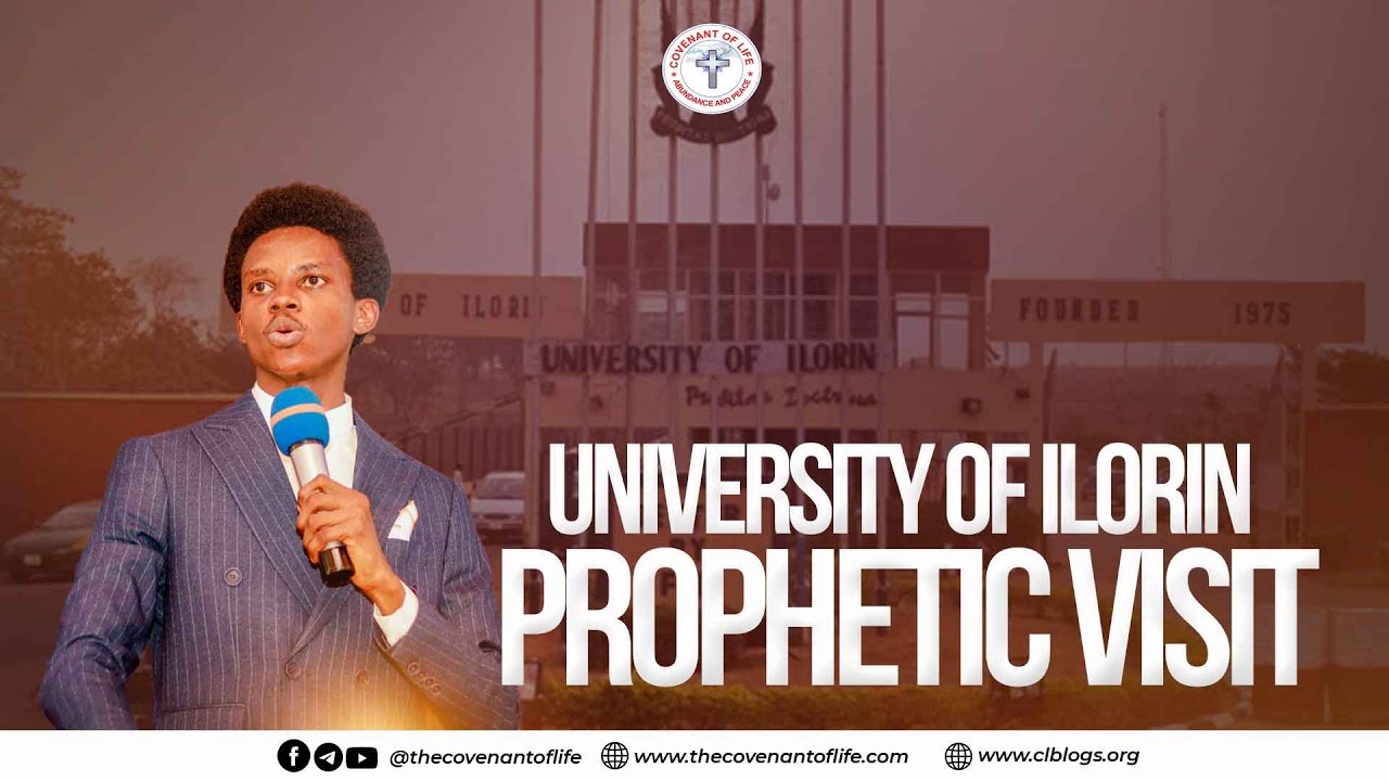UNIVERSITY OF ILORIN PROPHETIC VISIT || OLUWATOBILOBA OSHUNBIYI || IN ...