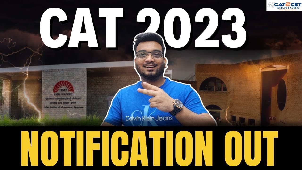 BREAKING NEWS: CAT 2023 Official Notification Out..!! Study Target 4 ...