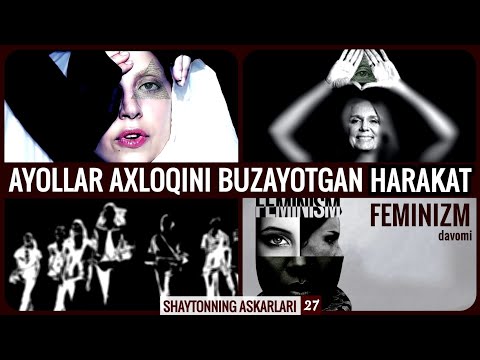 ШАЙТОННИНГ АСКАРЛАРИ | 27-қисм: ФЕМИНИЗМ давоми