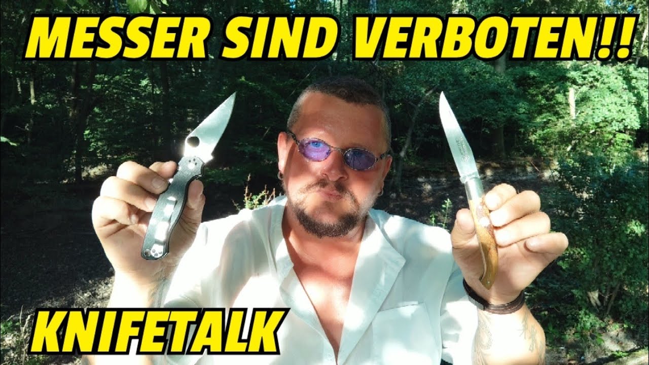 MESSER SIND VERBOTEN! Knifetalk über das Fachwissen in der deutschen ...