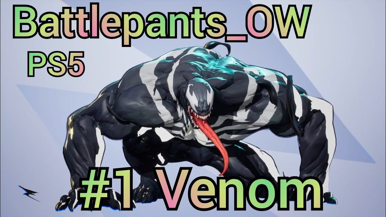 Marvel Rivals S0 #1 Venom by Battlepants_OW - YouTube