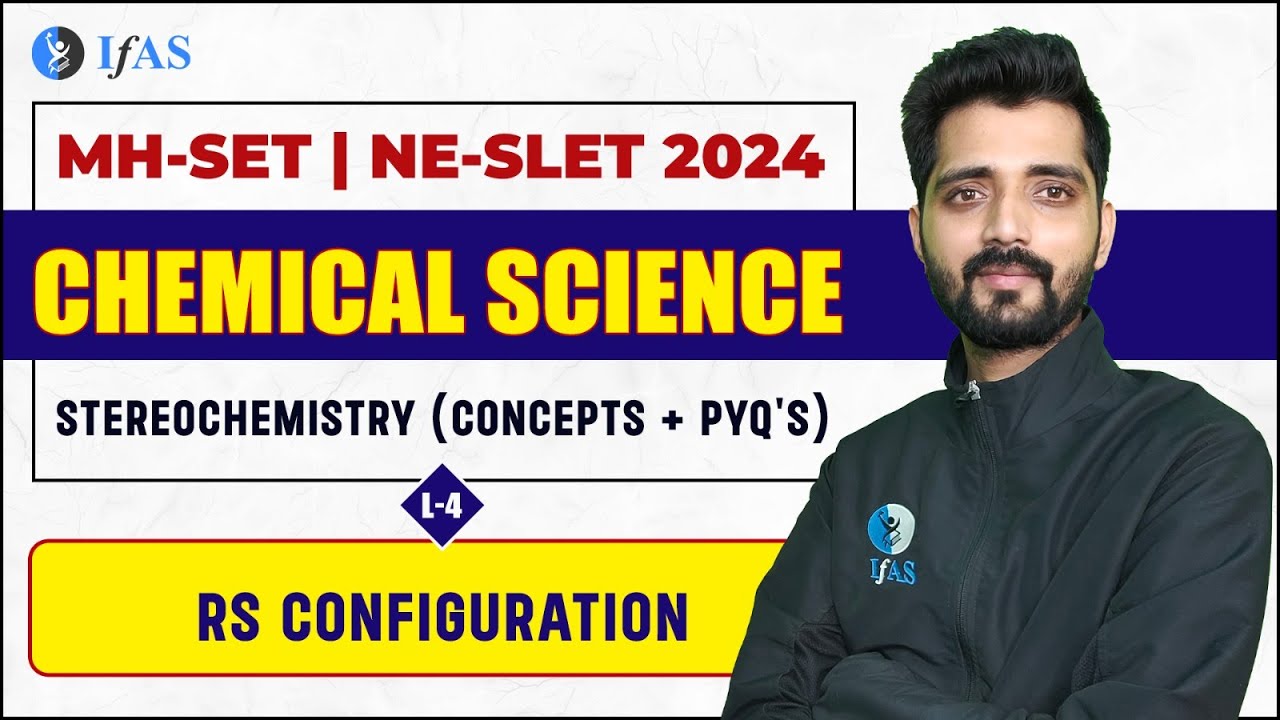 MH SET 2024 Chemical Science RS Configuration Stereochemistry ...
