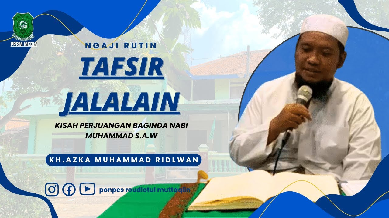 Kisah perjuangan baginda nabi MUHAMMAD SAW |KH.AZKA MUHAMMAD RIDLWAN ...