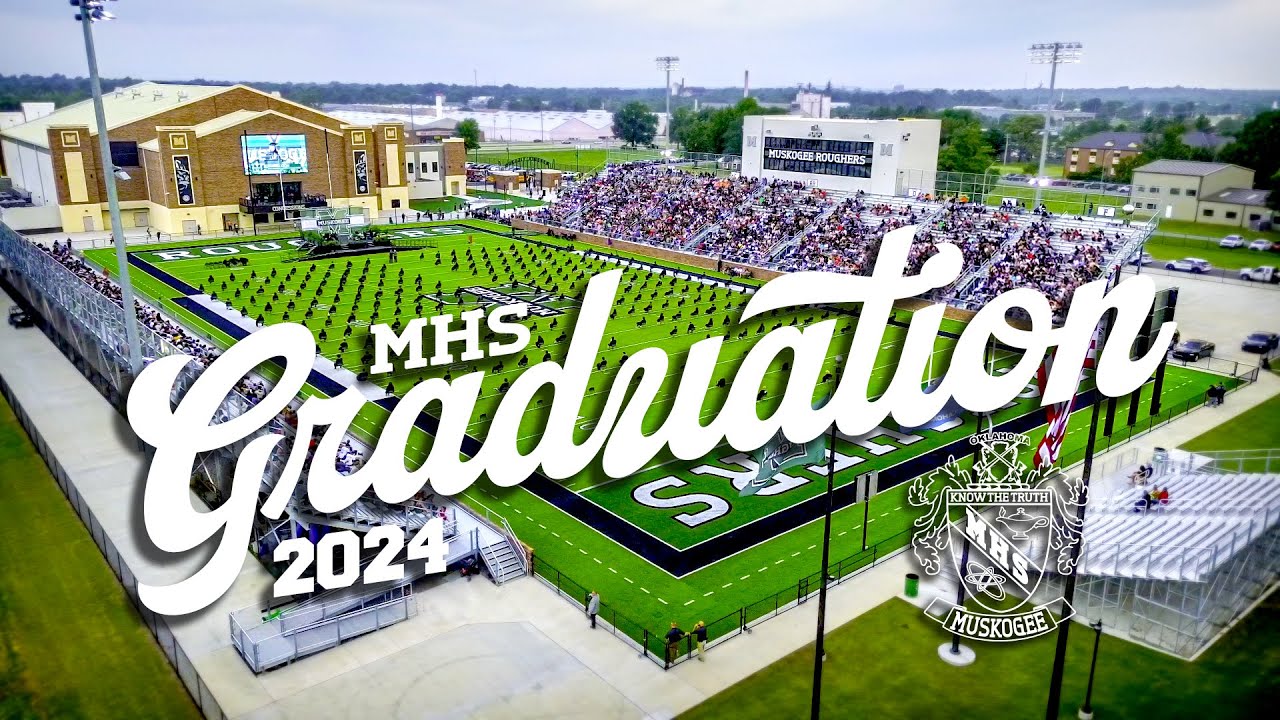 Muskogee High 2024 Graduation - YouTube