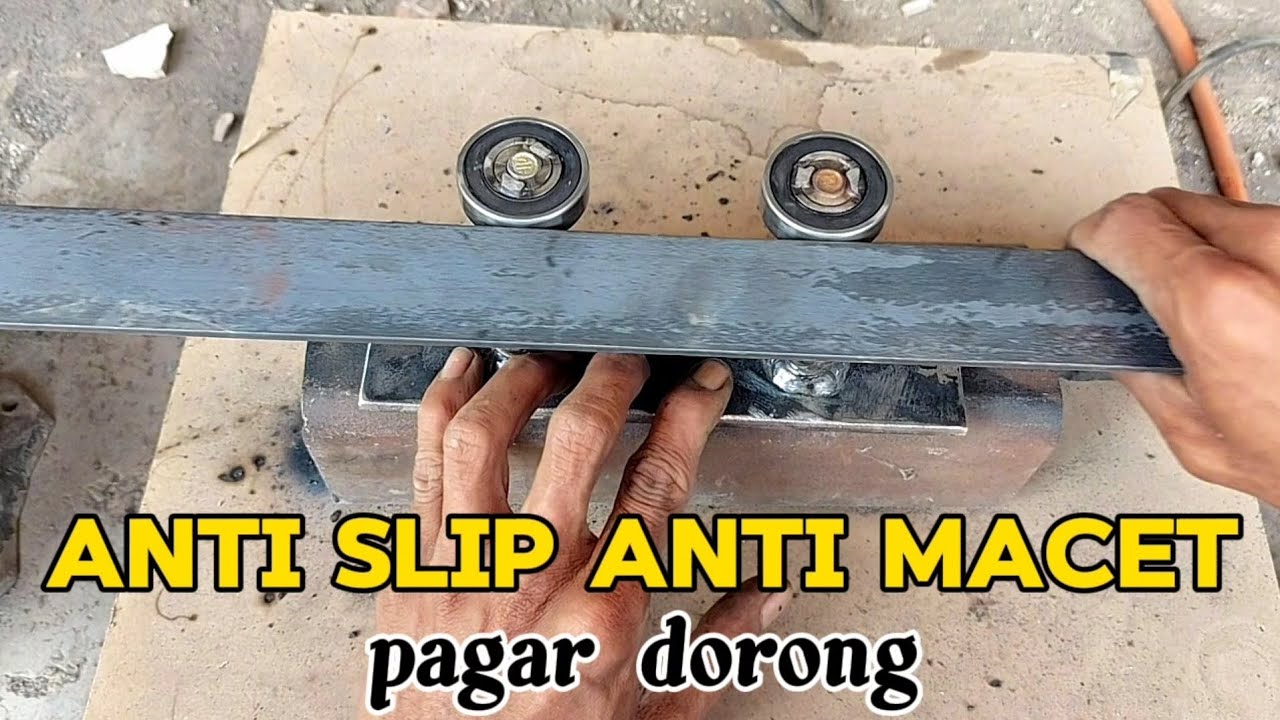 cara buat roda jalur rel pintu pagar sliding yang benar anti slip dan ...
