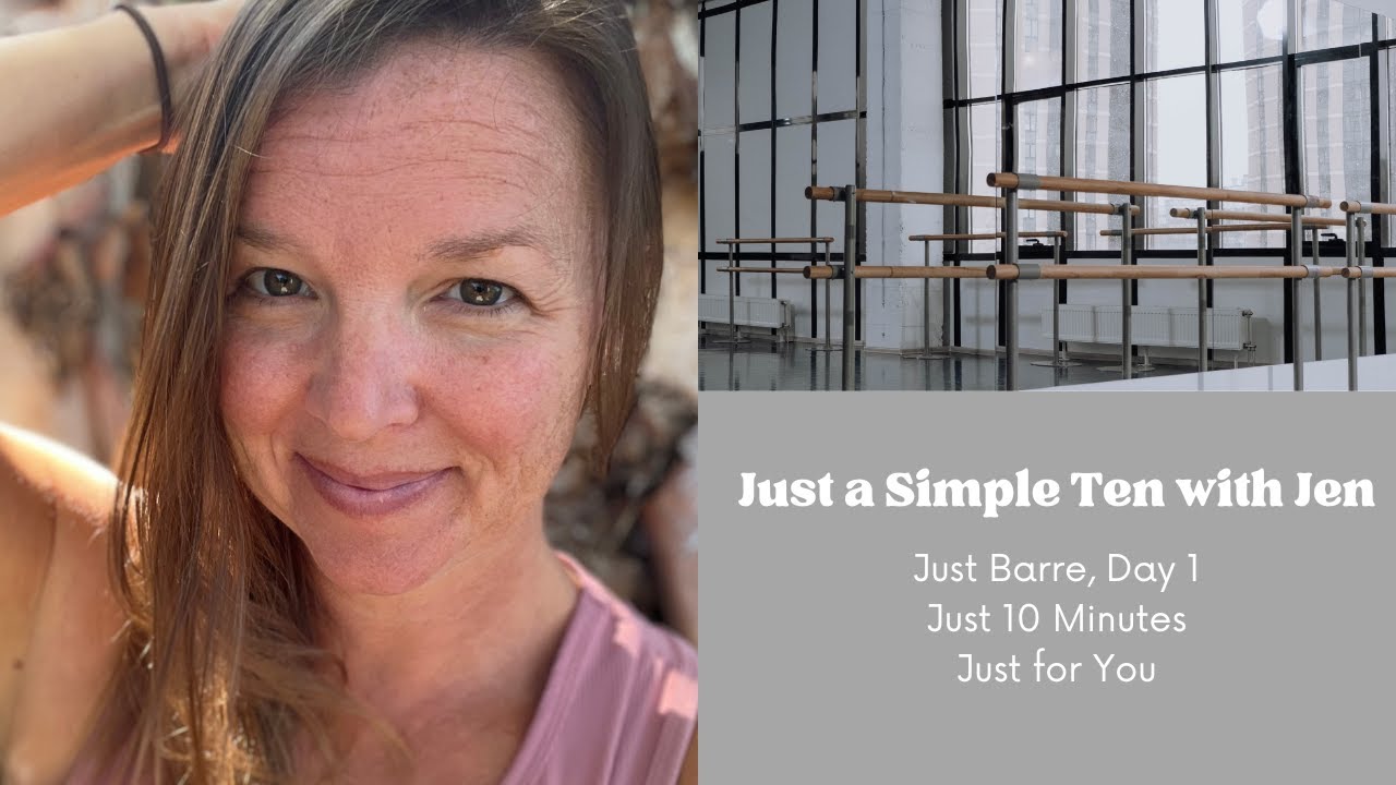Just A Simple 10 with Jen: Day 1 - YouTube