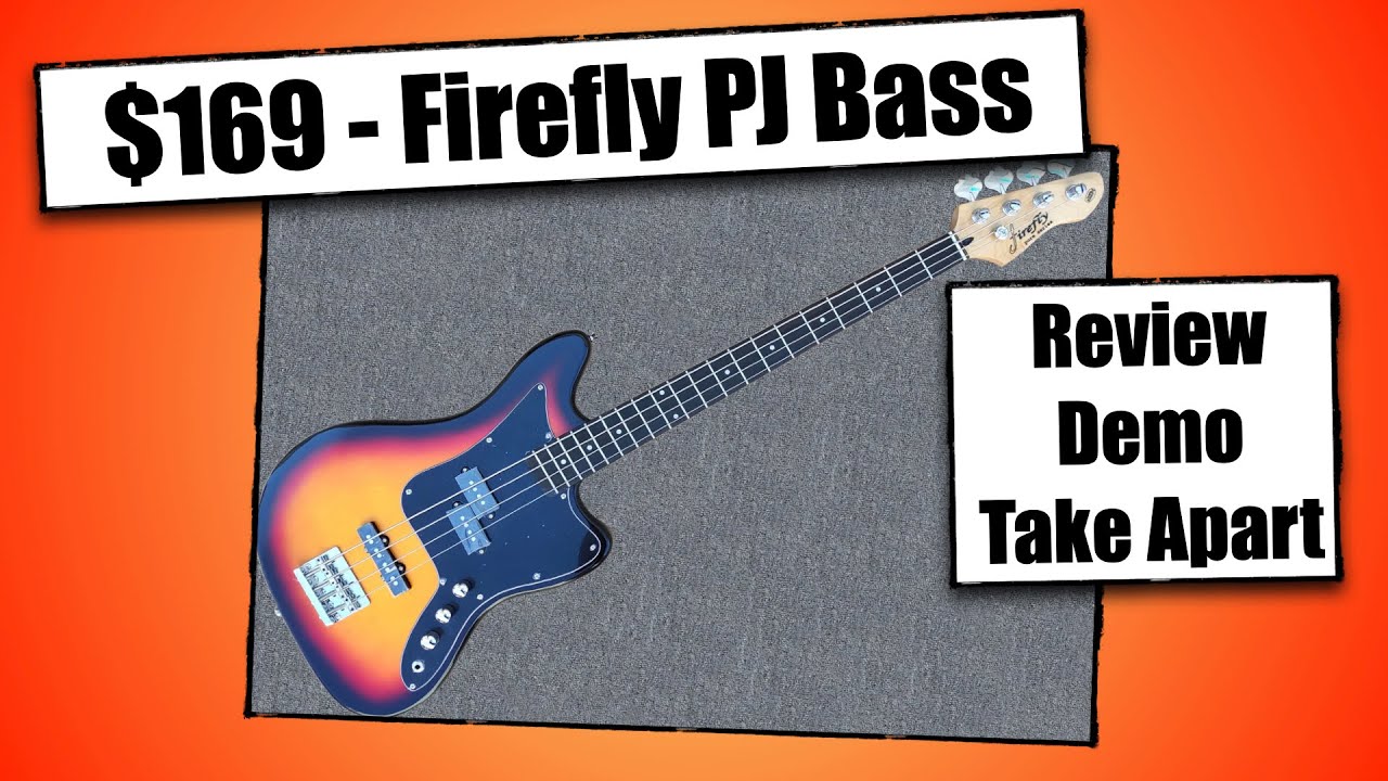 $169 Firefly PJ Bass - Review, Demo, Take Apart - YouTube