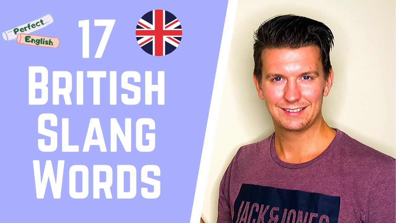 British Sayings And Their Meanings 25+ Awesome British Slang Words You