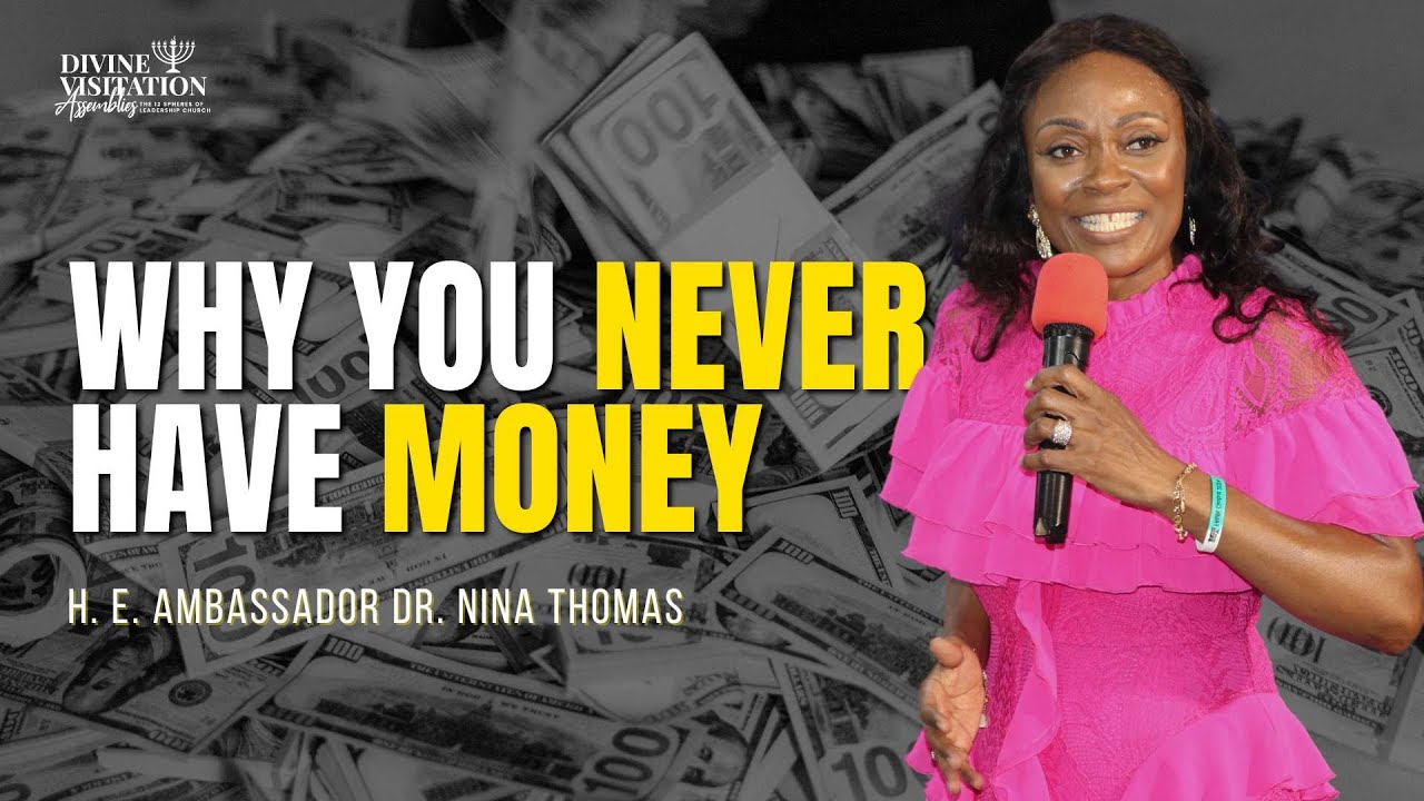 Why You Never Have Money - Prophetess Nina Thomas - YouTube