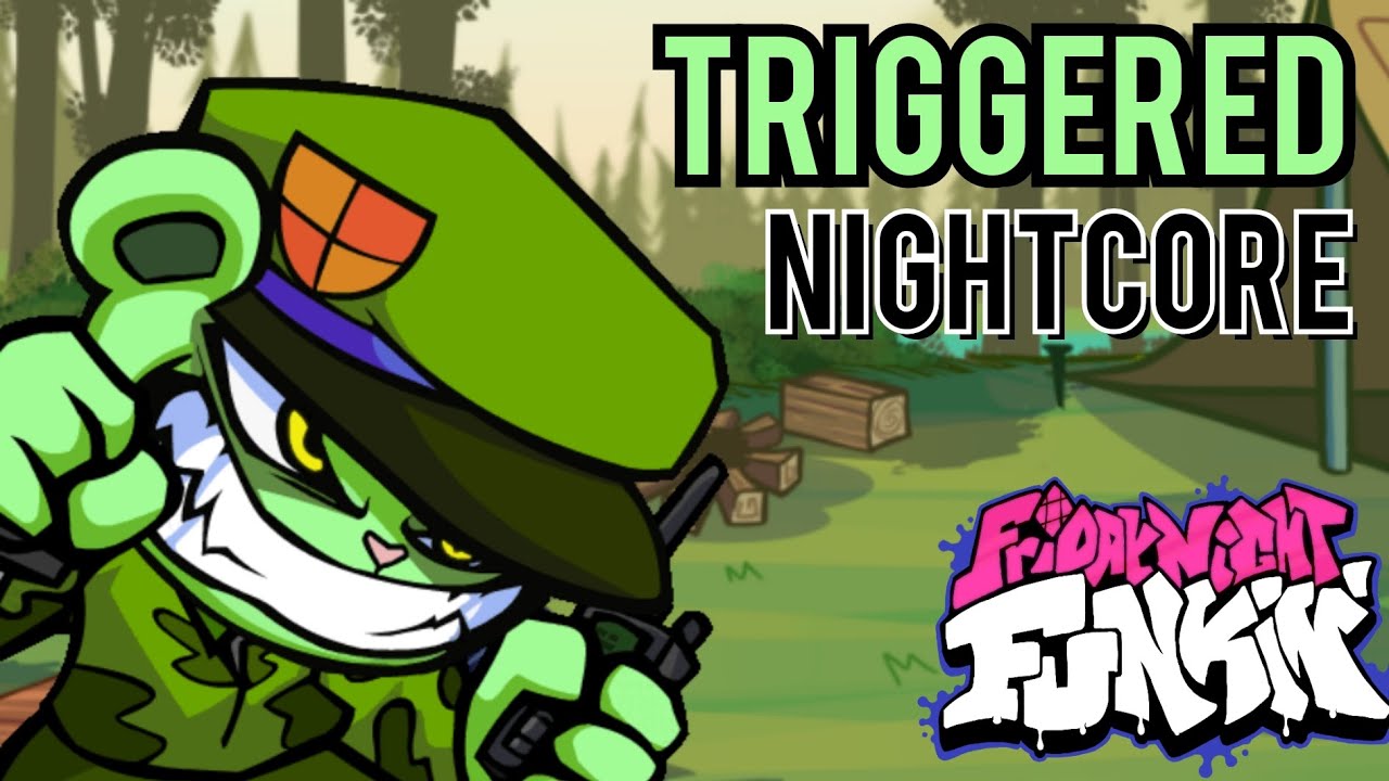 Triggered (Nightcore) | Friday Night Funkin' Vs Flippy | Flipped Out ...