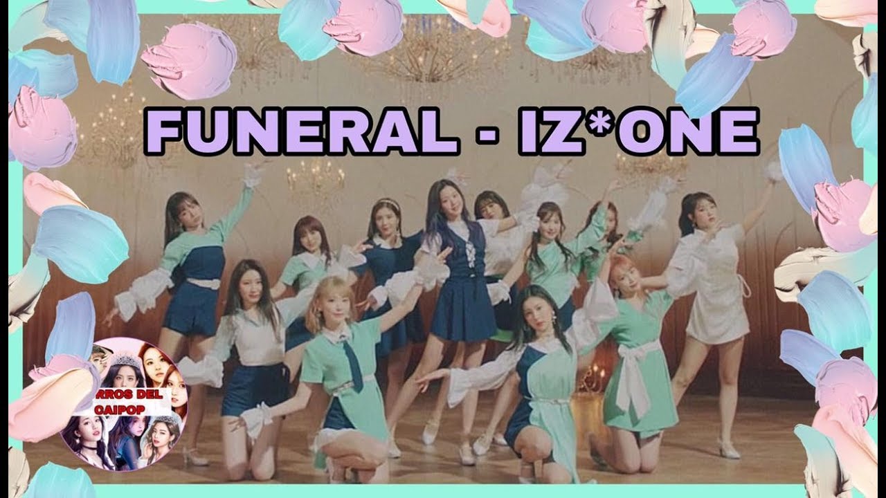 IZ*ONE - FUNERAL (Parodia de Violeta) | Turros Del Caipop - YouTube