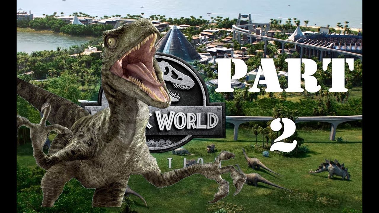 Raptor Rampage! Jurassic World: Evolution - Part 2 - YouTube