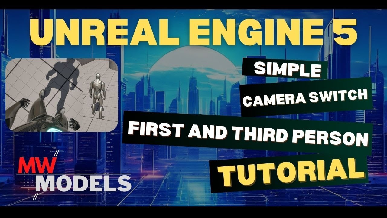 🎮 Unreal Engine 5 - Camera Switch TP And FP (Tutorial) (2024) #tutorial ...