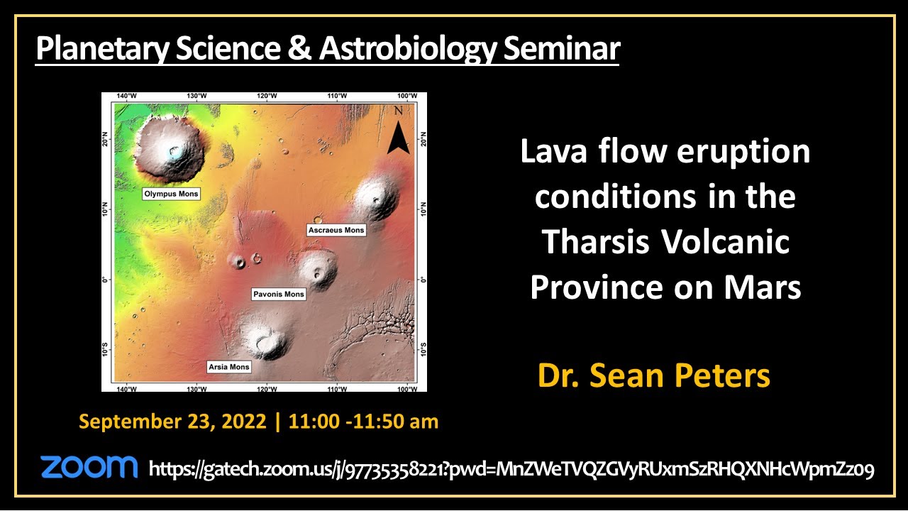 Fall 22 PSAS: Sean Peters: Lava flow eruption conditions in the Tharsis ...