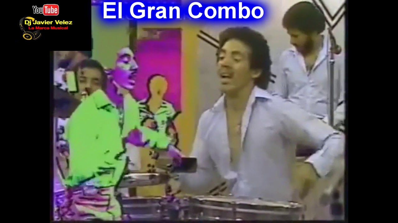 El Gran Combo Timbalero Intro Dj Javier Velez - YouTube