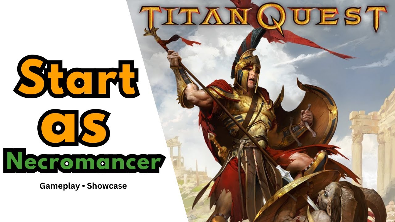 Titan Quest Necromancer Class Gameplay Showcase Ps4 (No Commentary ...