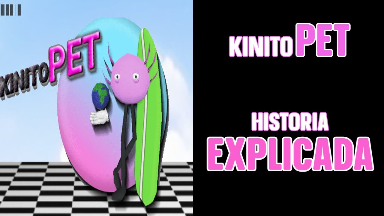 La historia de KINITOPET (EXPLICADA) - YouTube
